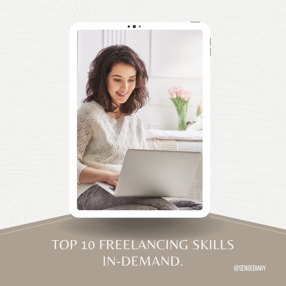 10 Best Freelancing Skills to Make Money from Home in 2025 | SenseDiary